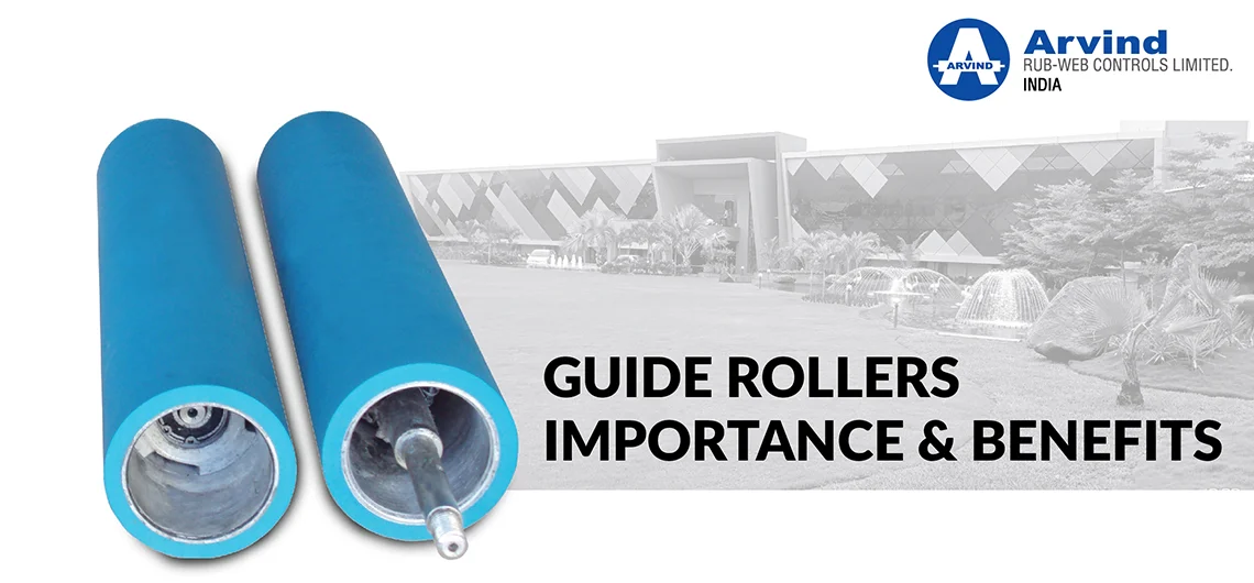Guide Rollers: Importance and Benefits - Arvindrubber
