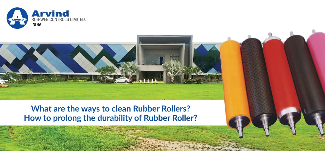 What are the ways to clean Rubber Rollers? How to prolong the ...